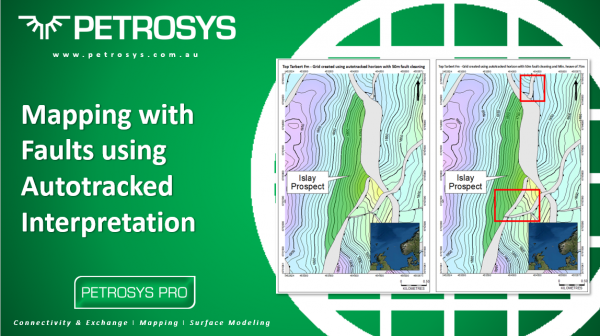 Mapping with Faults using Autotracked Interpretation - Petrosys