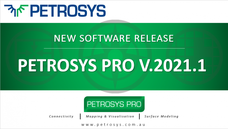 New software release Petrosys PRO 2021.1 – Next level connectivity ...